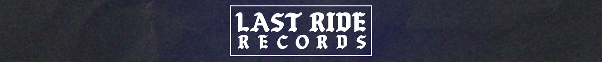 Last Ride Records – Imprint Merch